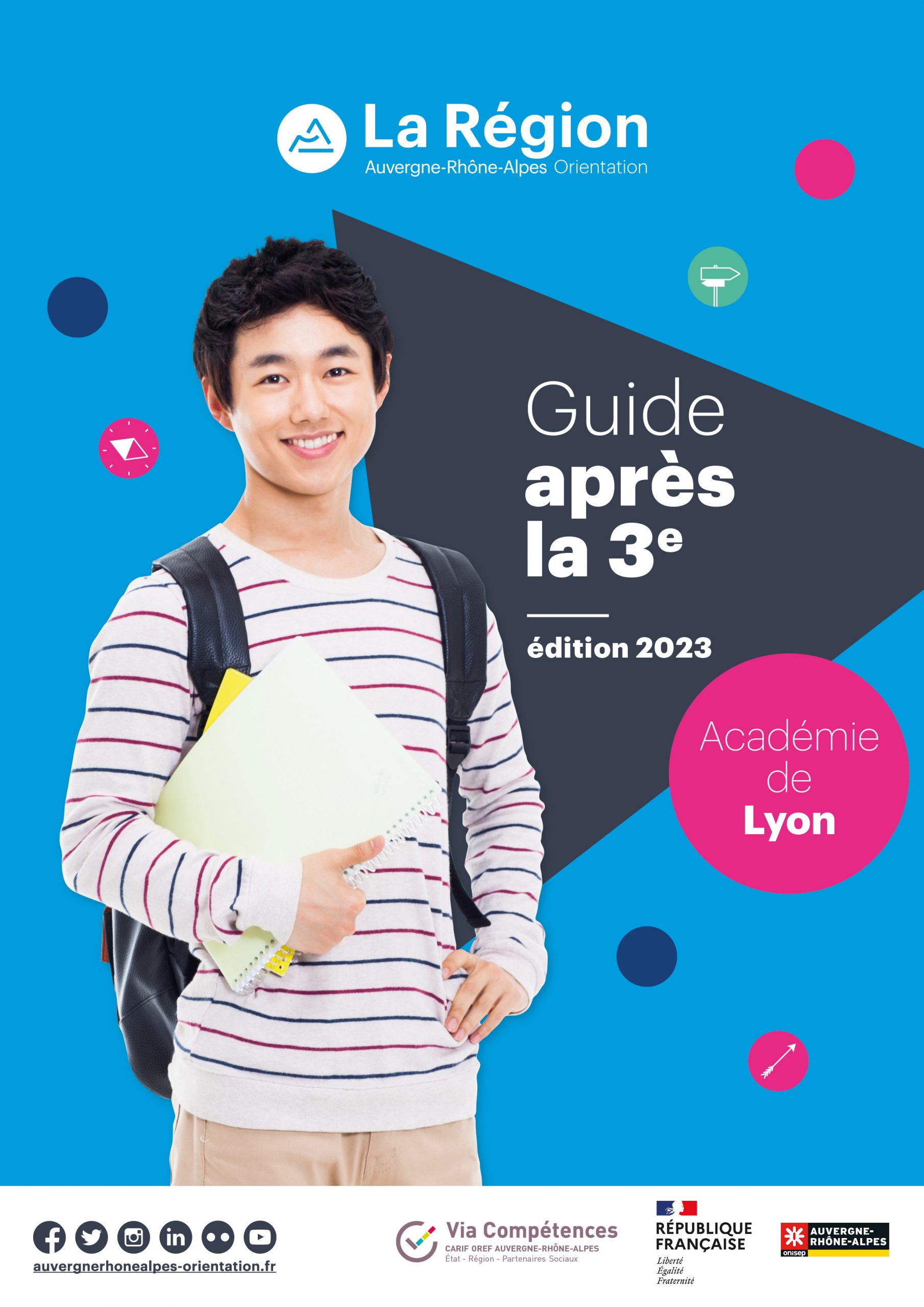 Guide « Après la 3e » - Académie de Lyon - Auvergne-Rhône-Alpes Orientation